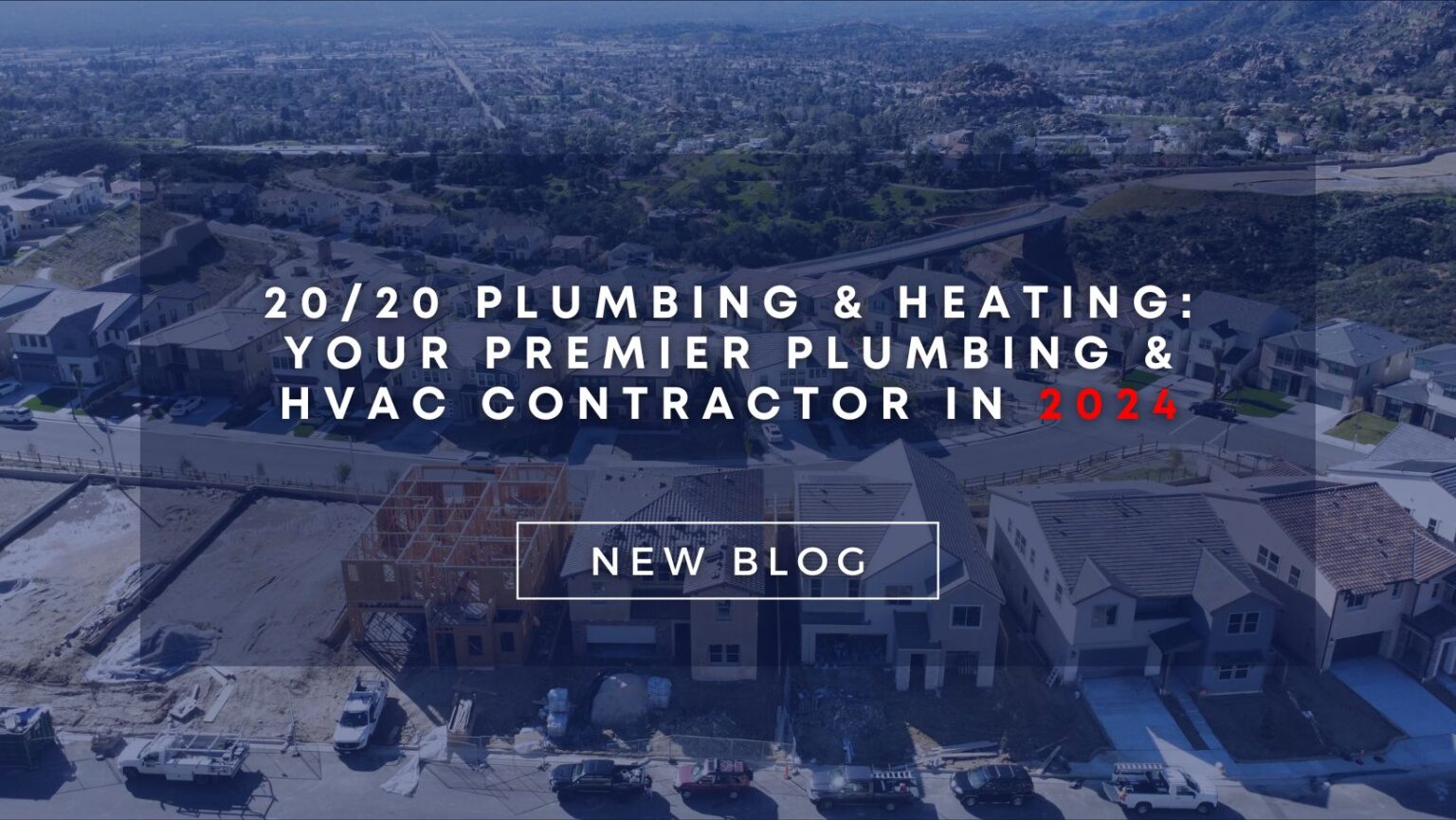 20/20 Plumbing & Heating: Your Premier Plumbing & HVAC Contractor in ...